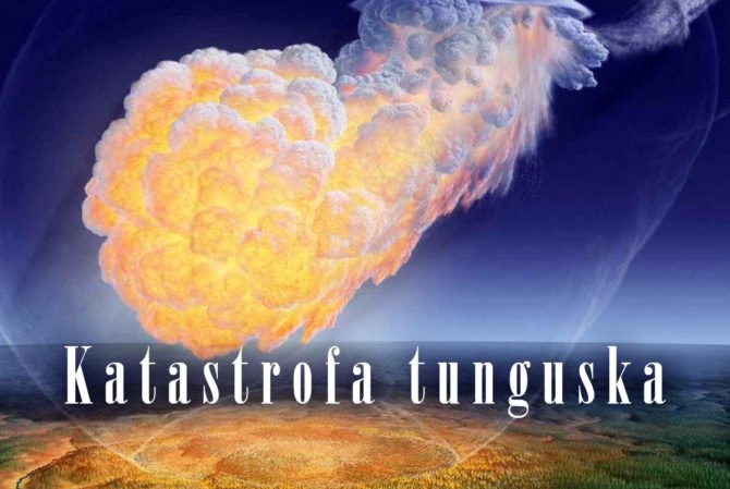 Katastrofa tunguska – meteoryt, kometa, czy statek kosmiczny ...